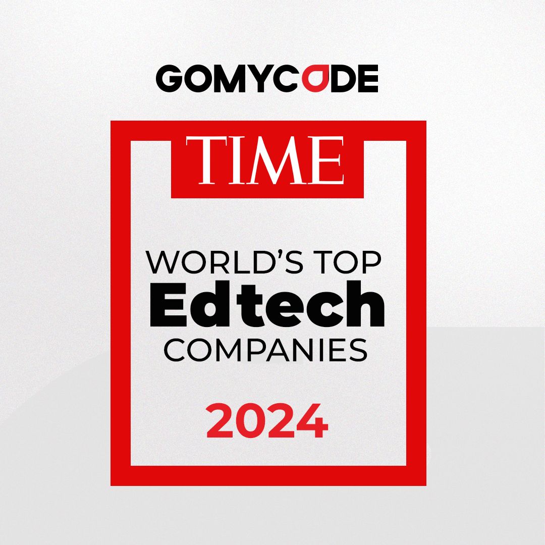 GOMYCODE figure parmi les 250 meilleures EdTech du TIME - Entreprises Magazine