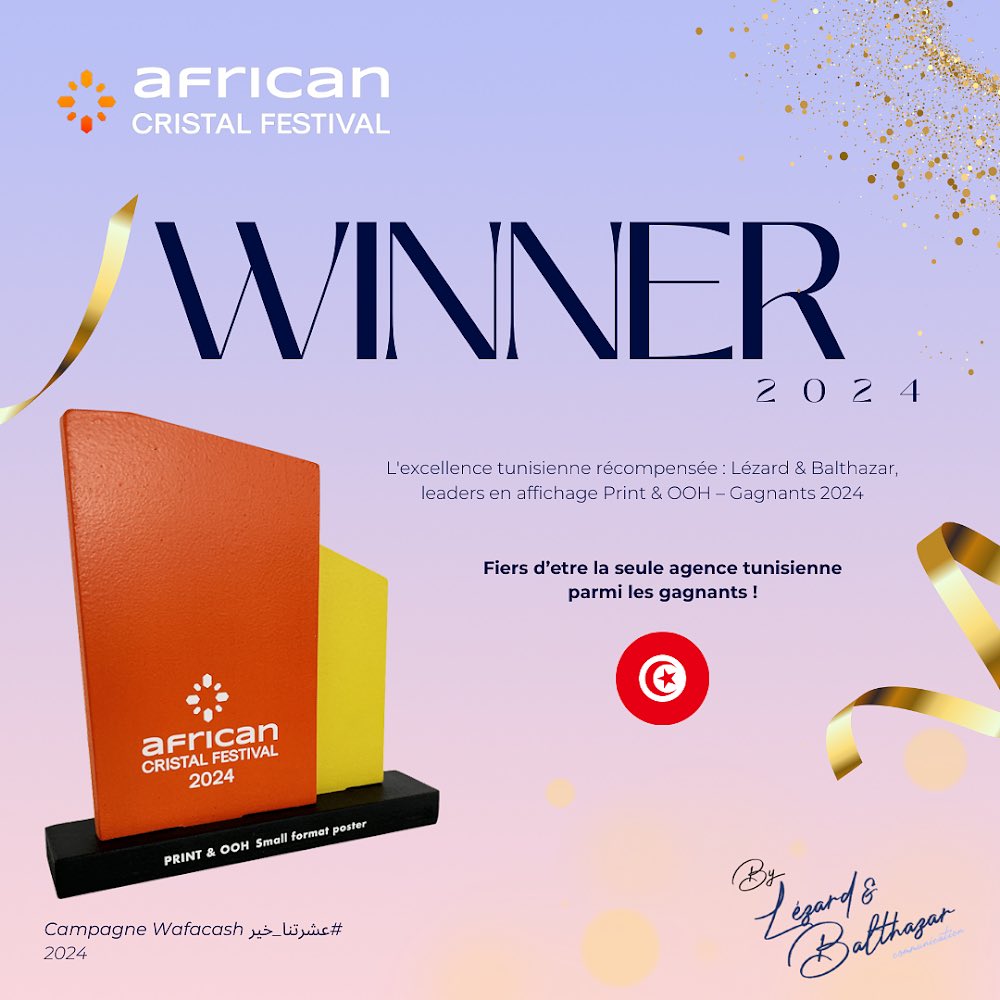 Lezard & Balthazar remporte le Print & OOH Award au African Cristal ...