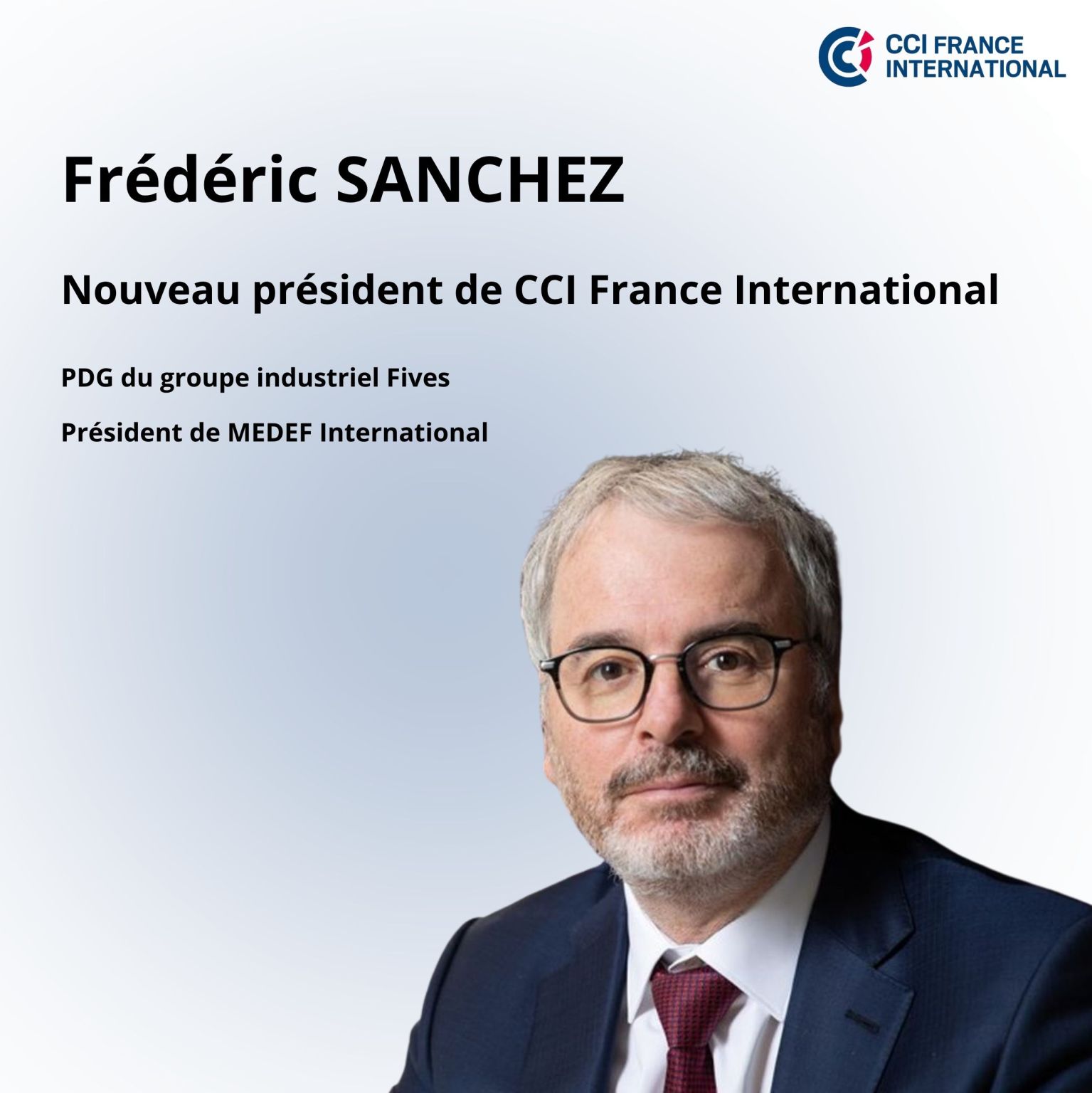 Frédéric Sanchez prend les rênes de CCI France International ...