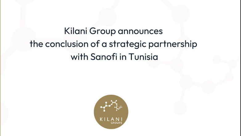 Le Groupe Kilani assure la relève opérationnelle de Sanofi en Tunisie
